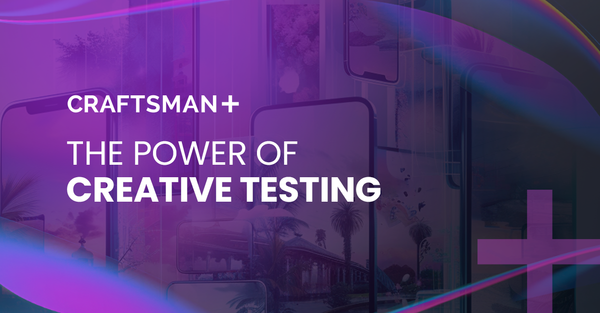 The Power Of Creative Testing